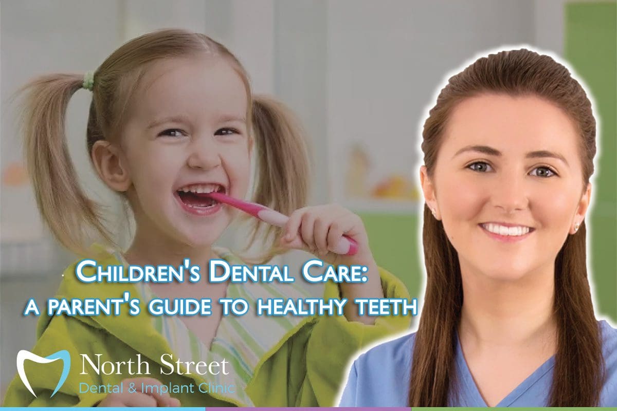 Children's Dental Care Guide | Advice for Parents